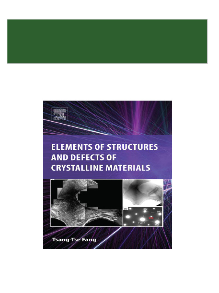 Instant ebooks textbook Elements of Structures and Defects of ... Instant ebooks textbook Elements of Structures and Defects of ...