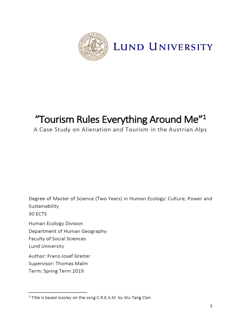"Tourism Rules Everything Around Me": A Case Study On Alienation and ...
