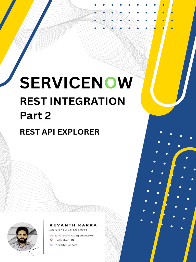 SERVICENOW REST API Integration Part 2 by Revanth Karra 1729537731 ...