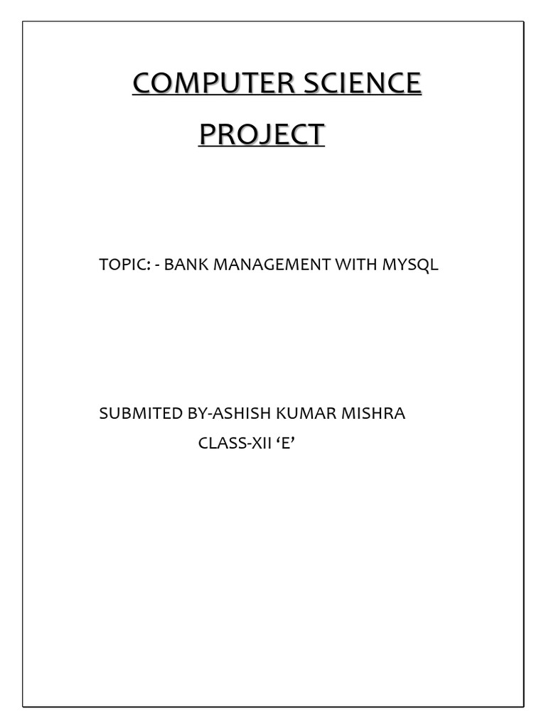 Computer Science Project Ashish Mishra Pdf Data Management Software Computer Programming