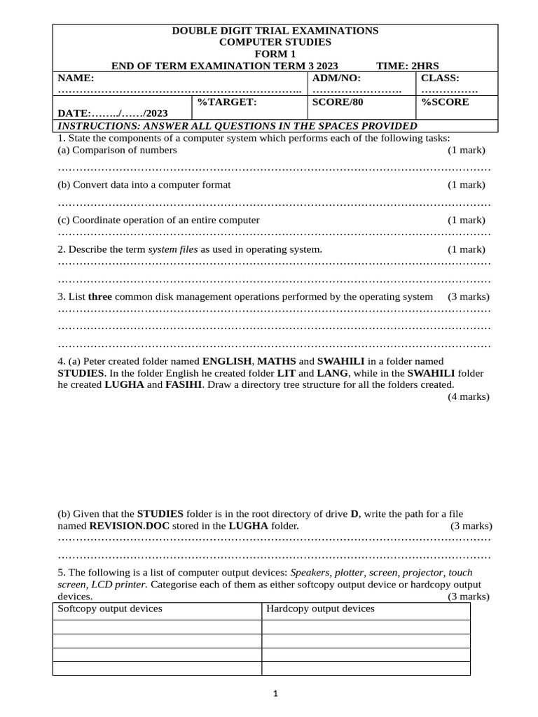 Comp Studies Form 1 DD Endterm 3 Exam 2023 - Qs | PDF | Directory (Computing) | Input/Output