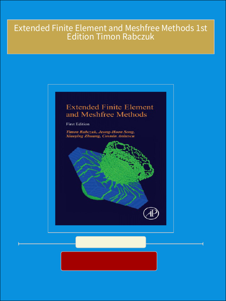 Instant Download Extended Finite Element And Meshfree Methods 1st Edition Timon Rabczuk Pdf All