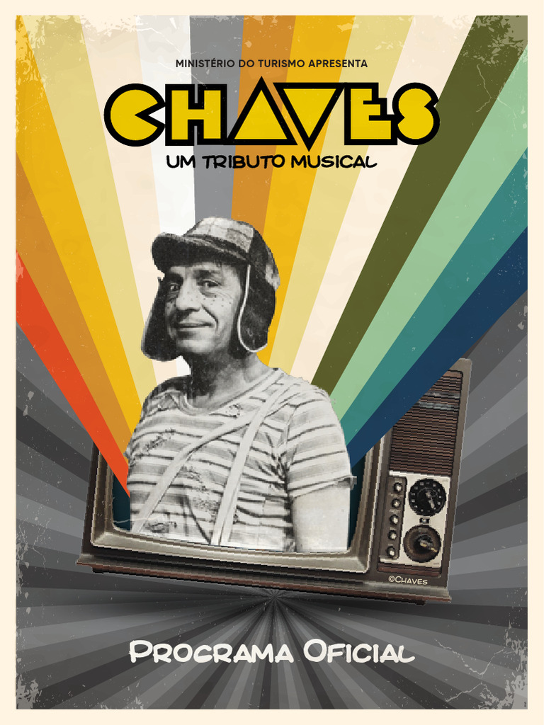 Chaves Um Tributo Musical (2022) - Programa Virtual | PDF | Teatro musical