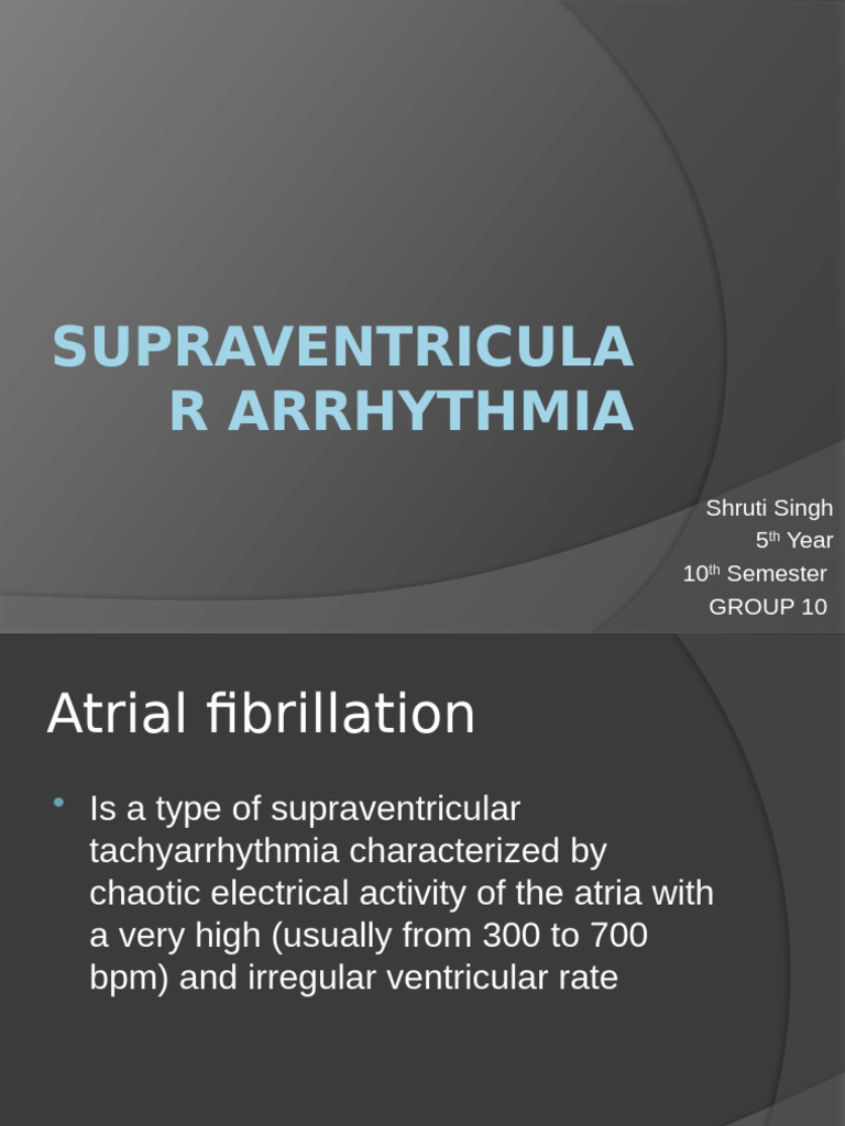 Supraventricular Arrhythmia by Doc Rancho | PDF | Thrombosis | Heart