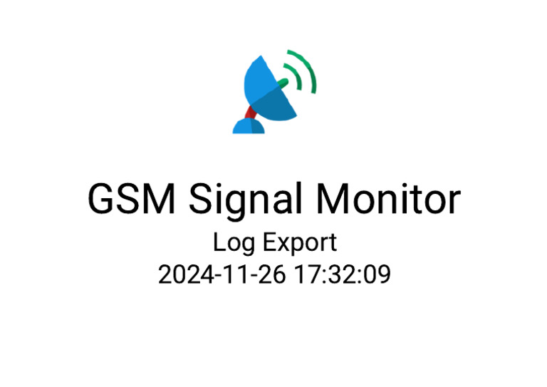GSM Signal Monitor Export 173262792973940 | PDF