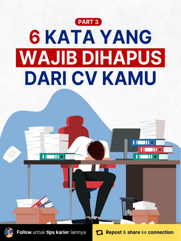 6 Kata Yang Wajib Dihapus Di CV Kamu! | PDF