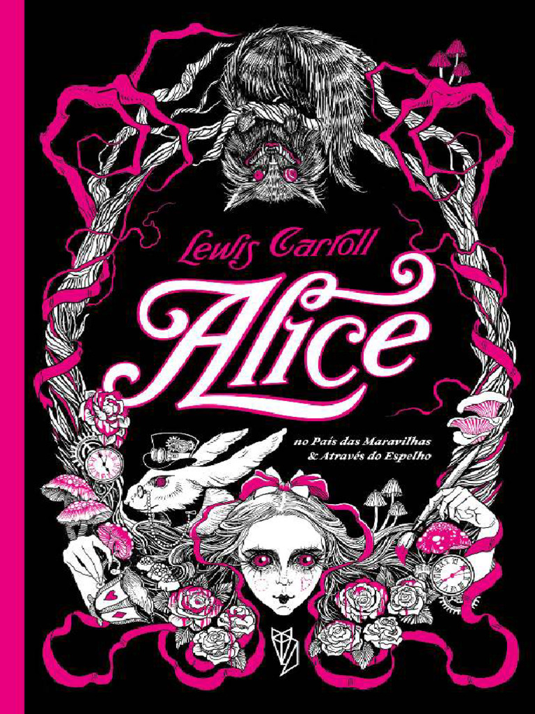 Alice No País Das Maravilhas & Através Do Espelho | PDF | Alice no País ...