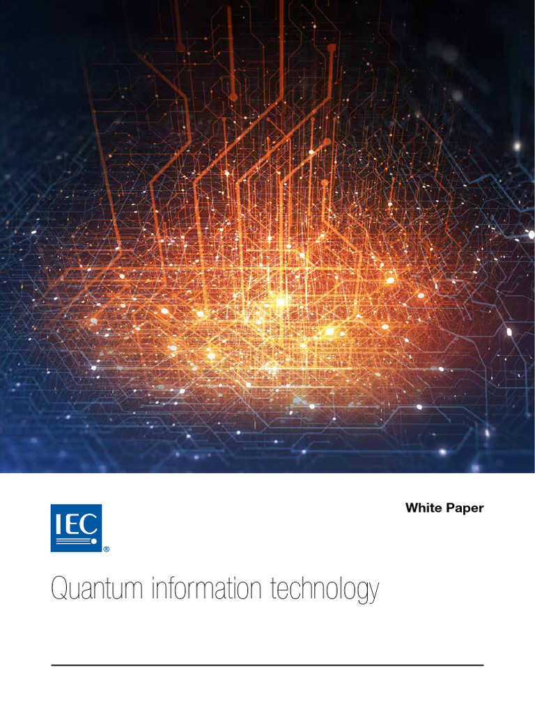 iec_wp_quantum_it_en_0 | PDF | Quantum Computing | Quantum Entanglement