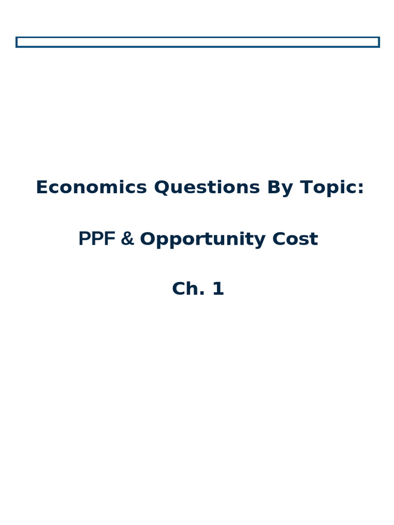Ch1 PPF-Opportunity-Cost-1.1.3-1.1.4-MS | PDF | Business Economics | Economics