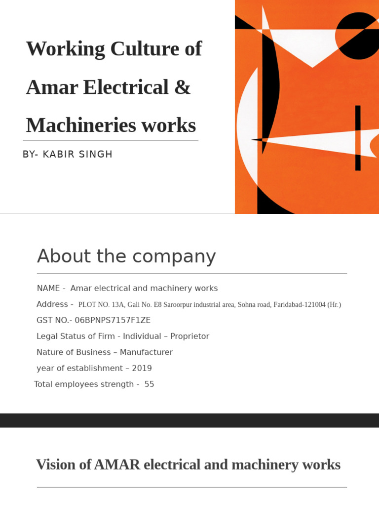 Working Culture of Amar Electrical & Machineries Works: By-Kabir Singh ...