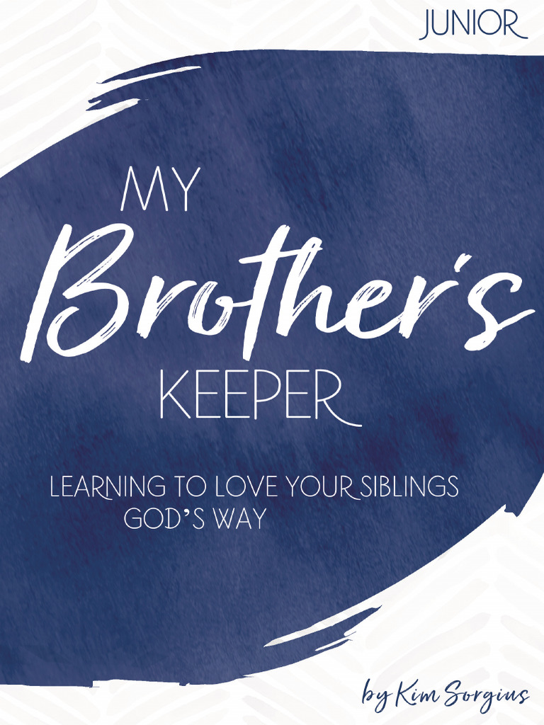 My Brothers Keeper Junior 2019 DIGITAL | PDF | Envy | Jesus