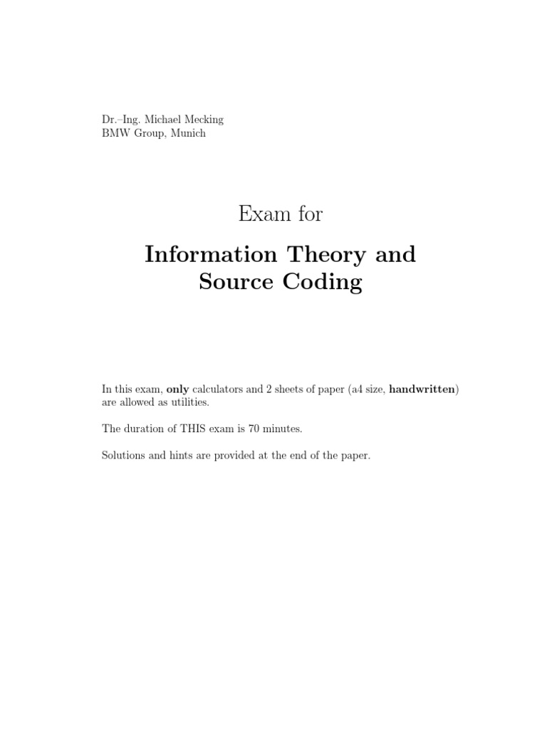 Exam For Information Theory and Source Coding: Dr.-Ing. Michael Mecking ...