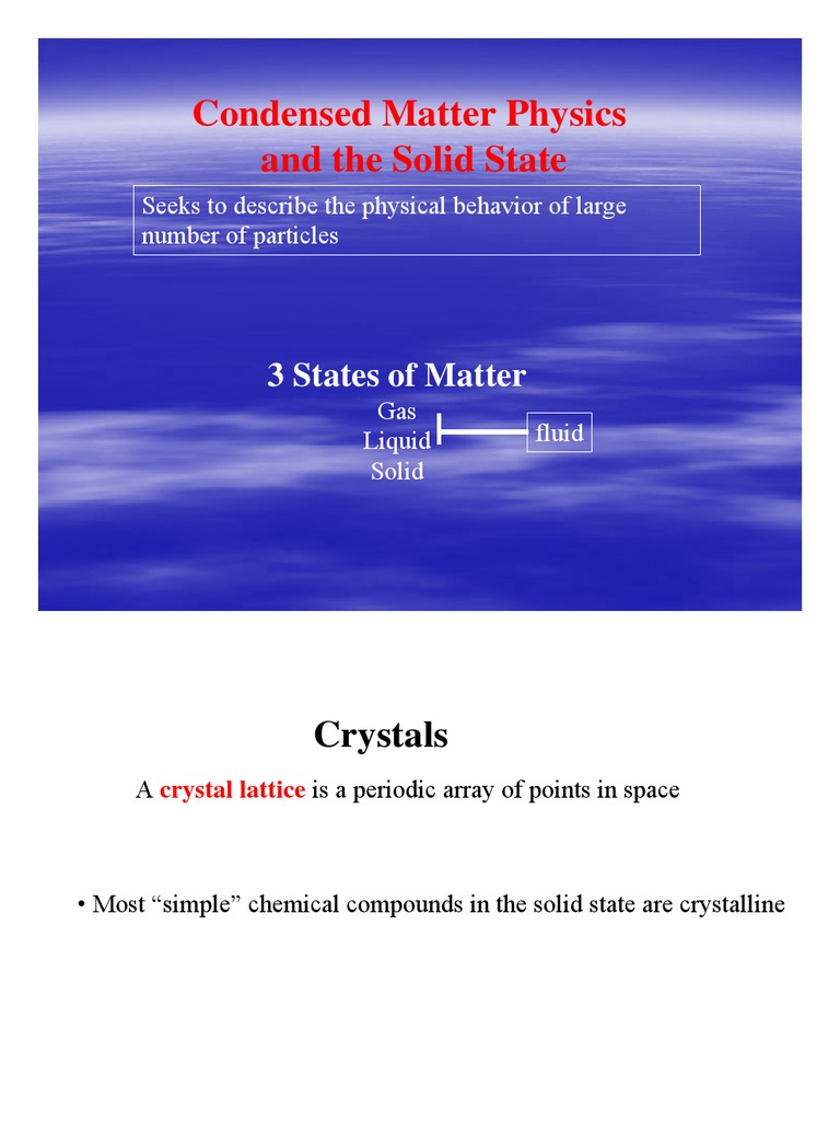 Condensed Matter Physics and The Solid State | PDF | Crystal Structure ...