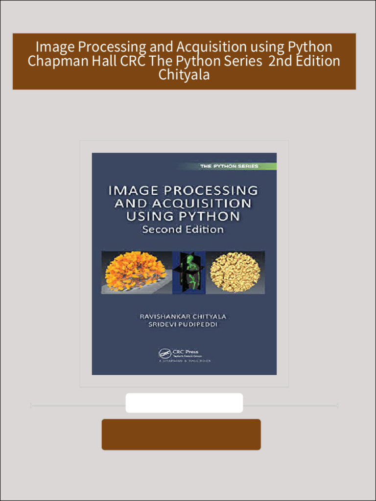 Image Processing and Acquisition using Python Chapman Hall CRC The Python Series 2nd Edition ...