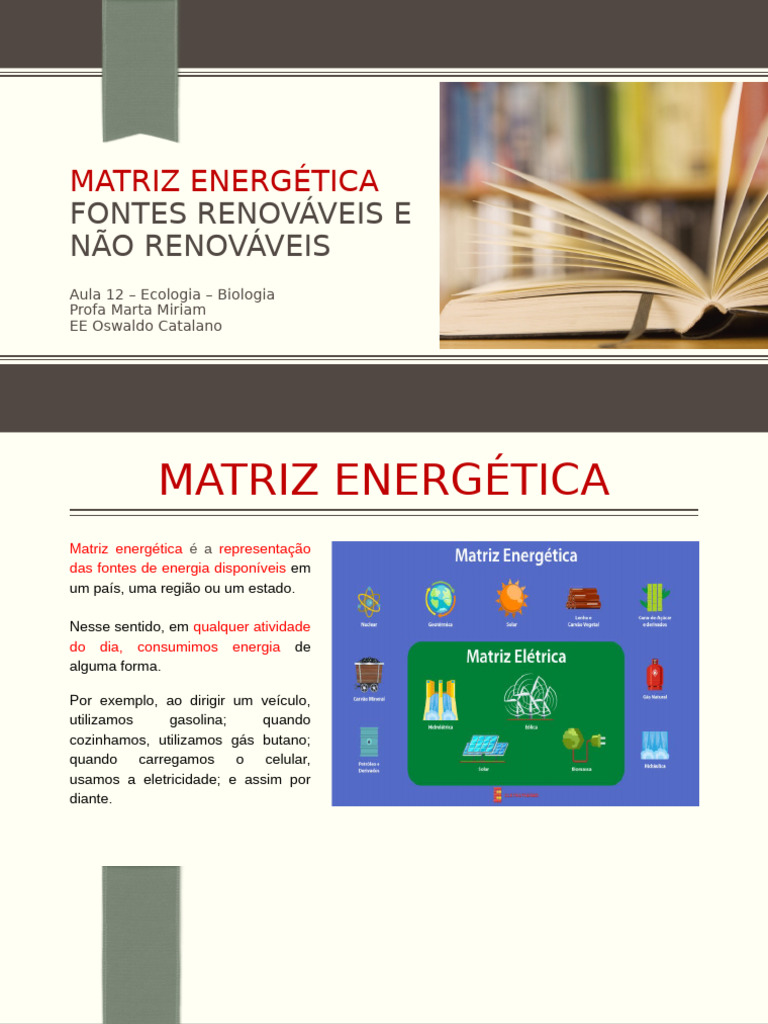 Aula 12 - Matriz Energética | PDF | Geração de eletricidade | Energia ...