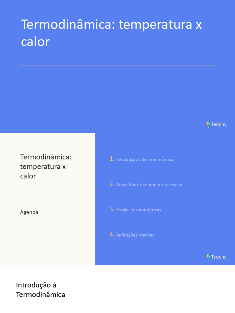 Slide Termodin Mica Temperatura x Calor Escalas Termom Tricas | PDF | Temperatura | Calor