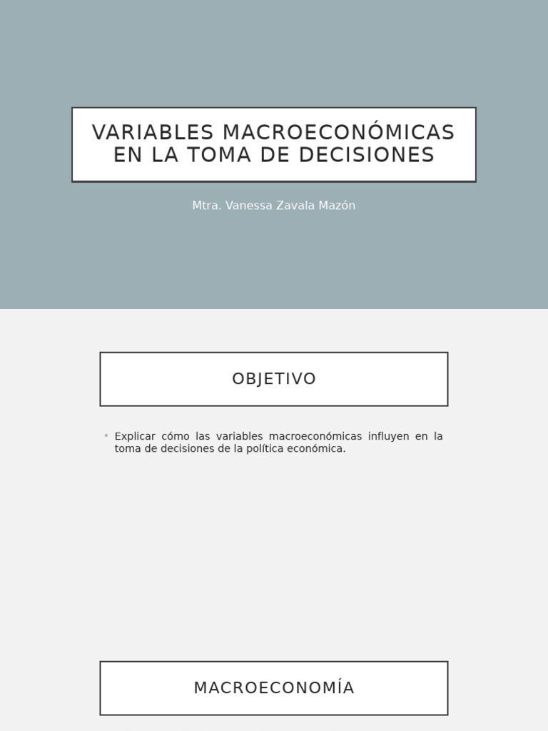 Variables Macroeconómicas en La Toma de Decisiones | PDF | Producto Interno Bruto | Macroeconómica
