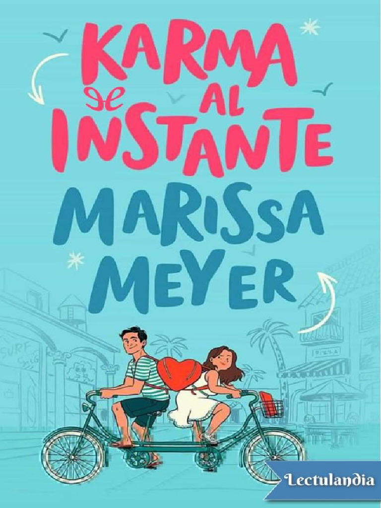 Karma Al Instante - Marissa Meyer | PDF