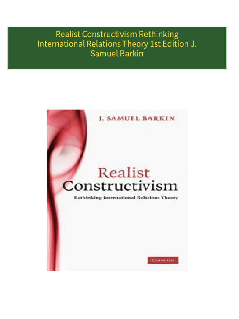 PDF Realist Constructivism Rethinking International Relations Theory 1st Edition J. Samuel ...