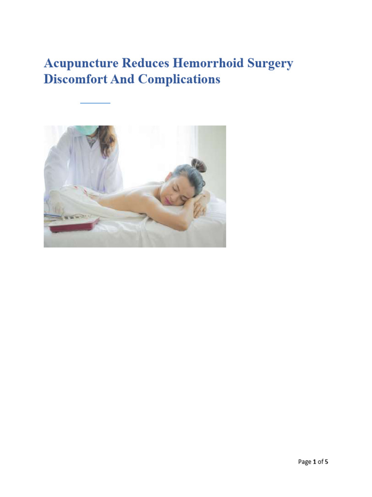 Acupuncture Reduces Hemorrhoid Surgery Discomfort and Complications ...