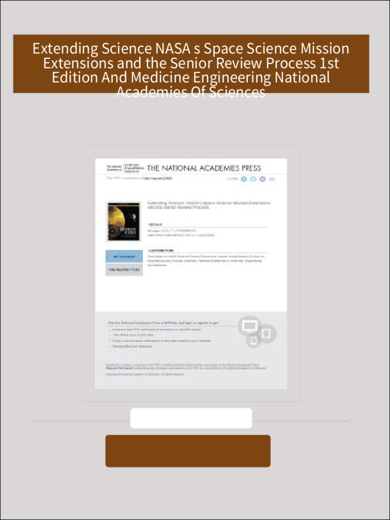 Instant Download Extending Science NASA S Space Science Mission Extensions and The Senior Review ...