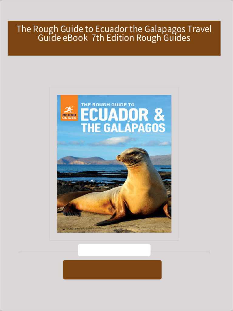Instant Access To The Rough Guide To Ecuador The Galapagos Travel Guide Ebook 7th Edition Rough ...