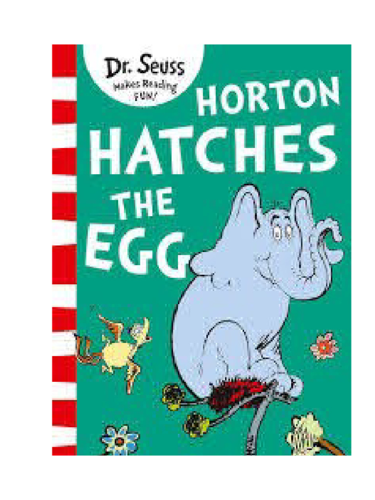 Horton Hatches The Egg | PDF