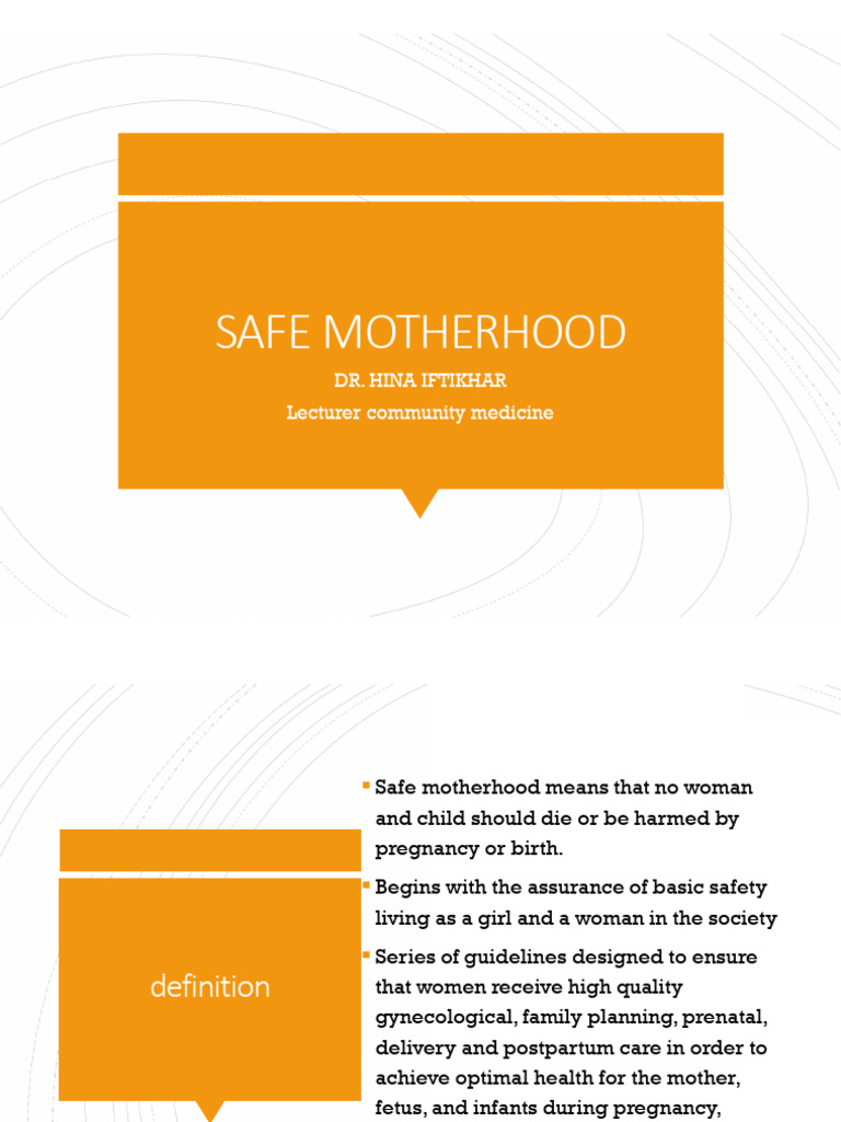 Safe Motherhood | PDF | Maternal Death | Childbirth