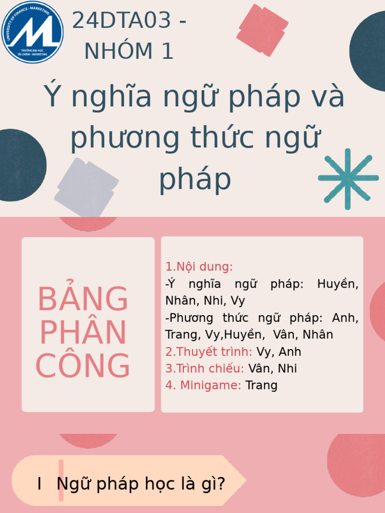 24DTA03 - Nhóm 1 - Ý Nghĩa NG Pháp Và Phương TH C NG Pháp | PDF