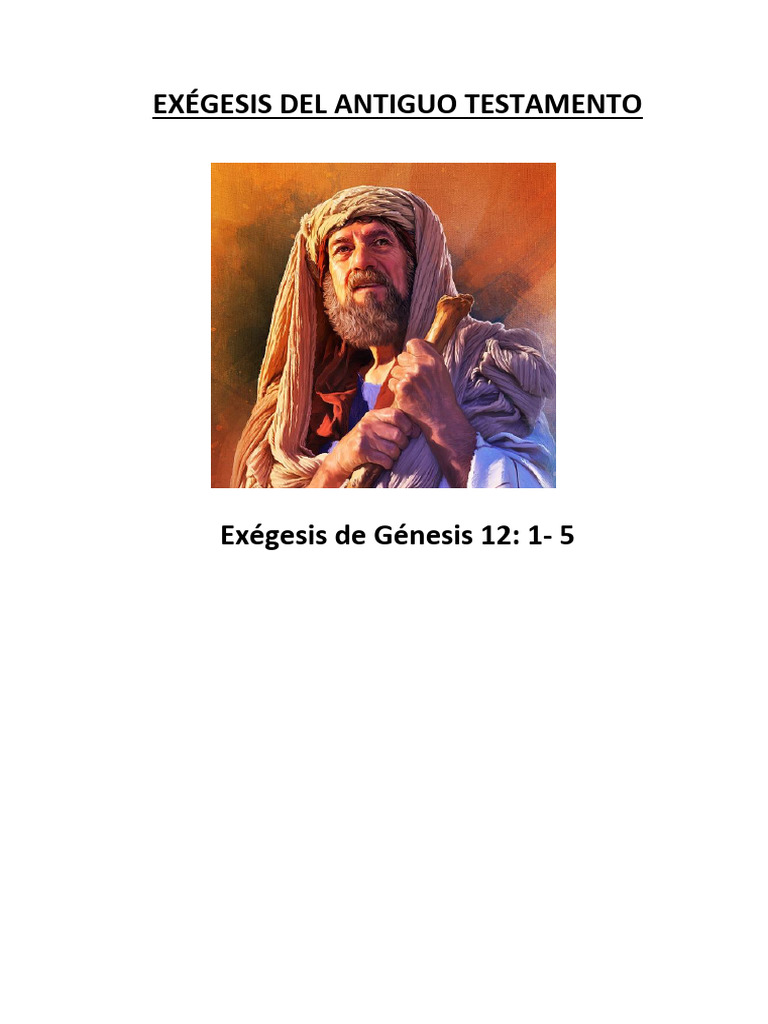 Exégesis de Génesis 12:1-5 | PDF | Abrahán | Creencia religiosa y doctrina
