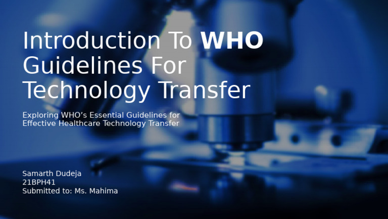 Introduction to WHO Guidelines for Technology Transfer | PDF