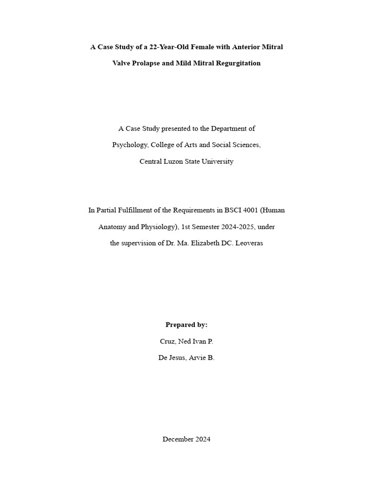 ANAPHY - A Case Study of A 22-Year-Old Female With Anterior Mitral ...