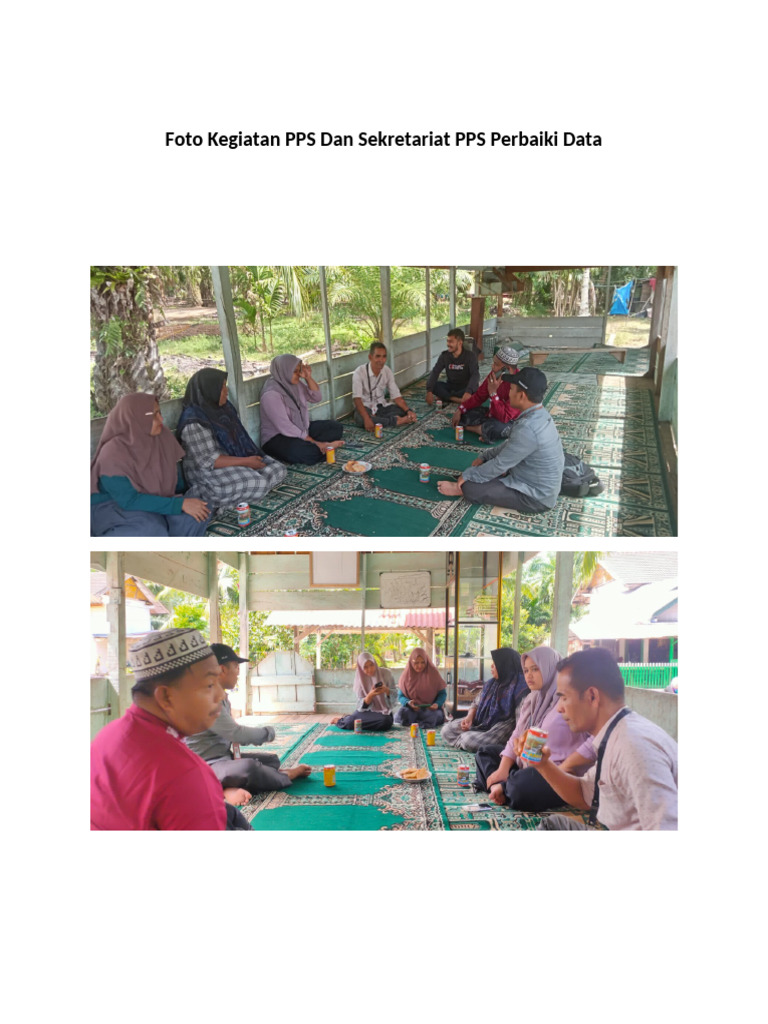 Foto Kegiatan PPS Dan Sekretariat PPS Perbaiki Data | PDF