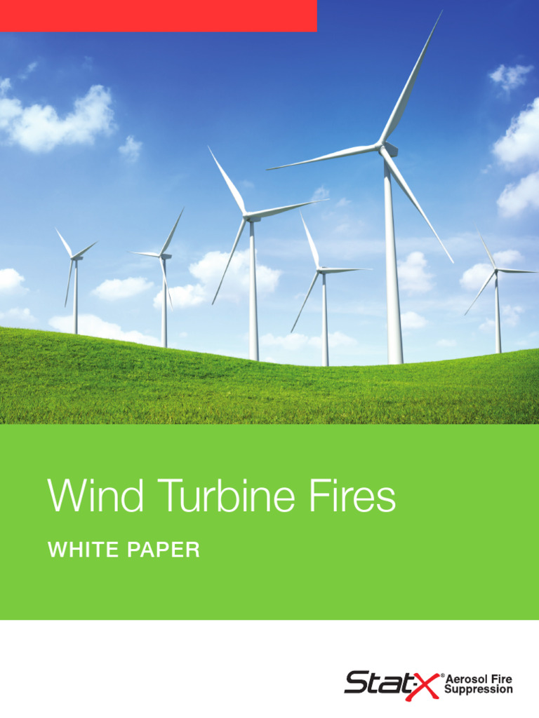 Wind Turbine Fires White Paper | PDF | Fires | Wind Turbine