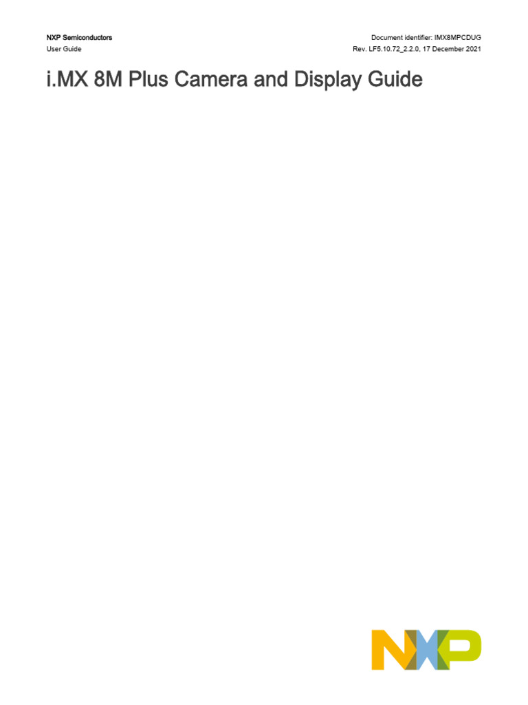 i.MX_8M_Plus_Camera_and_Display_Guide | PDF | 64 Bit Computing | Parameter (Computer Programming)