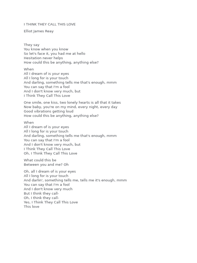 I Think They Call This Love Lyrics | PDF