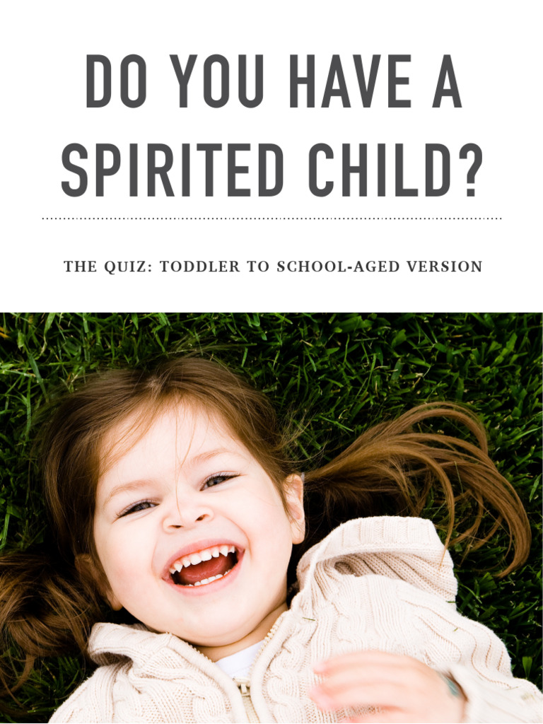 Spirited Child Quiz NEW | PDF | Temperament | Human Development