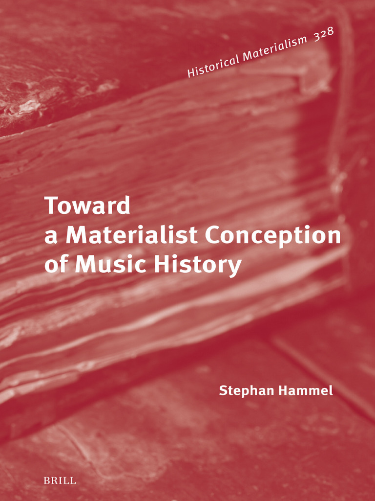 Toward a Materialist Conception of Music History -- Stephan Hammel ...