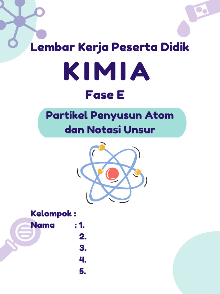 LKPD Partikel Penyusun Atom dan Notasi Unsur | PDF