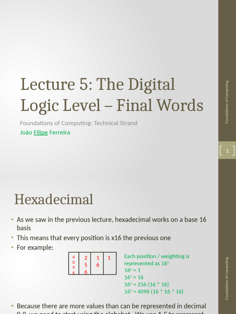 Lecture 5 - The Digital Logic Level, Part 3B - Hexadecimals and Fractional Numbers | PDF ...