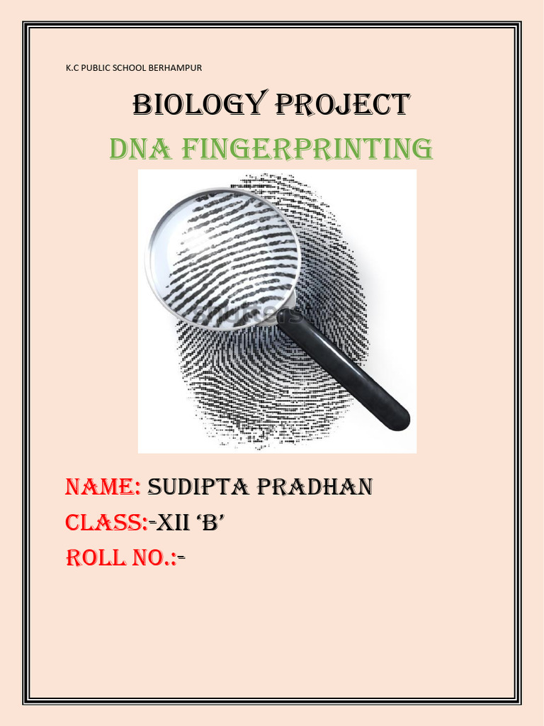 Completed Project in Dna Fingerprinting | PDF | Dna Profiling | Single ...
