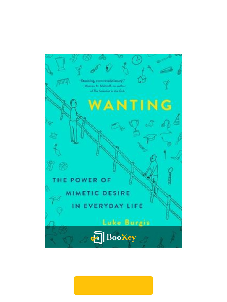 Wanting by Luke Burgis | PDF | René Girard | Behavioural Sciences