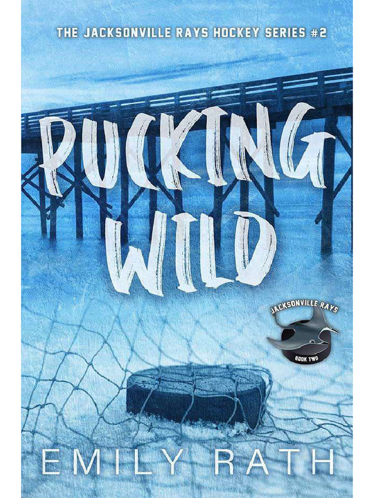Pucking Wild - Emily Rath (Portada) | PDF