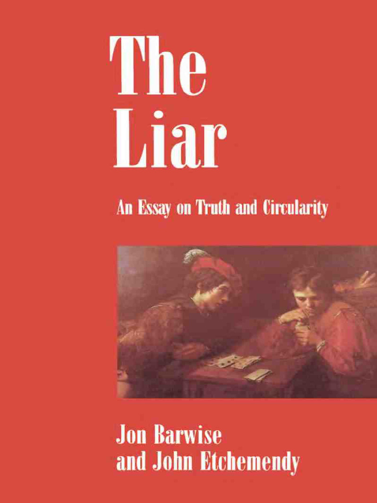 The Liar (Barwise & Etchemendy) | PDF