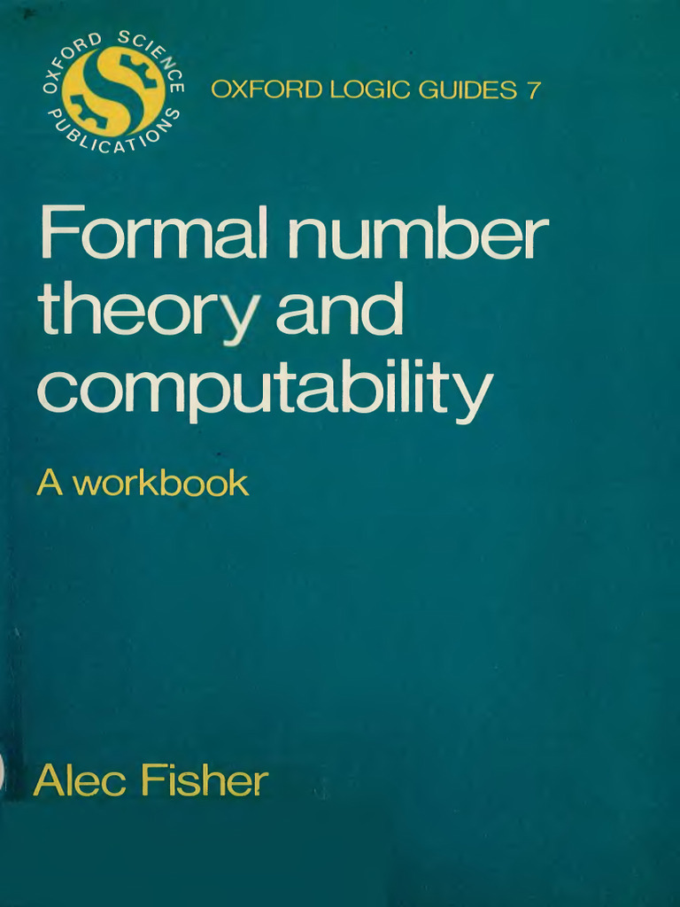 Formal Number Theory and Computability - Fisher | PDF