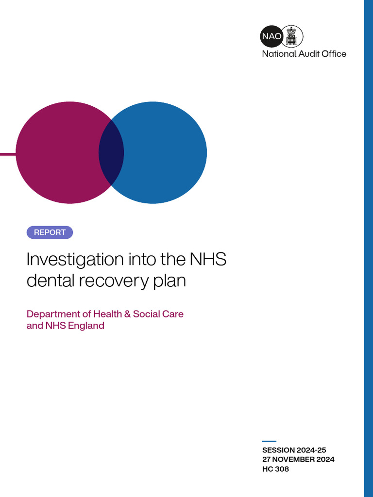 Investigation Into The NHS Dental Recovery Plan HC 308 Summary | PDF ...