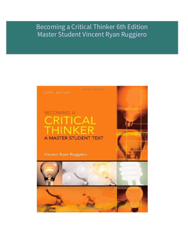 PDF Becoming a Critical Thinker 6th Edition Master Student Vincent Ryan ... PDF Becoming a Critical Thinker 6th Edition Master Student Vincent Ryan ...