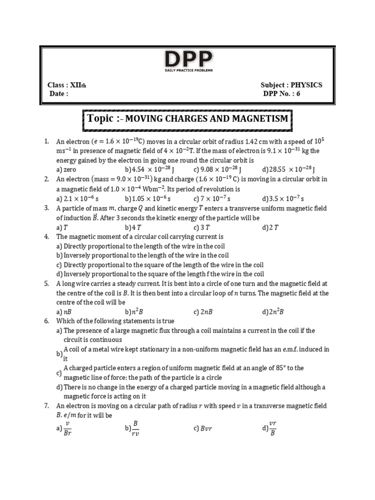 Moving Charges and Magentism DPP | PDF | Magnetic Field | Electron