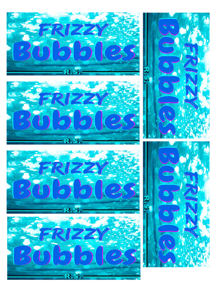 Frizzy Bubbles | PDF