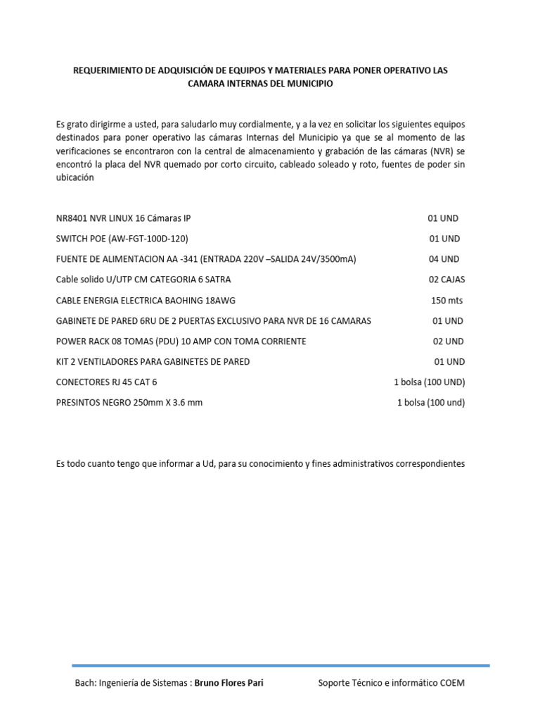 REQUERIMIENTO DE ADQUISICIÓN DE EQUIPOS Y MATERIALES PARA PONER ... REQUERIMIENTO DE ADQUISICIÓN DE EQUIPOS Y MATERIALES PARA PONER ...
